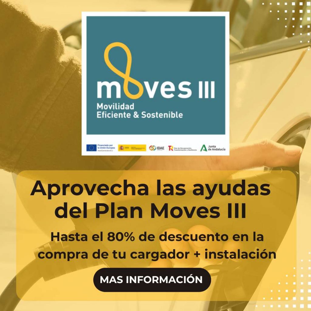 Programa MOVES III 2025 Andalucía: Subvenciones Cargadores Eléctricos | Mi Luz Solar